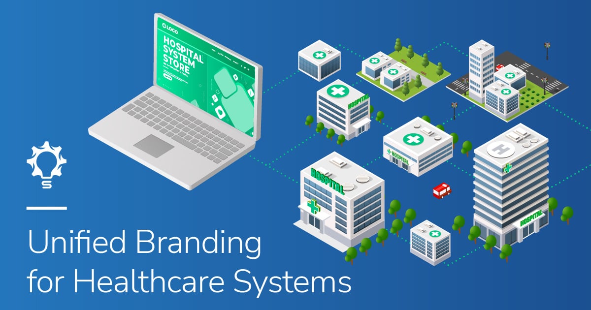 Building a Unified Brand Across Locations for Medical Systems